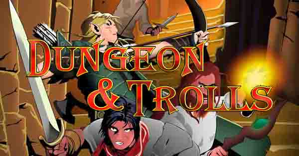 Dungeon & Trolls